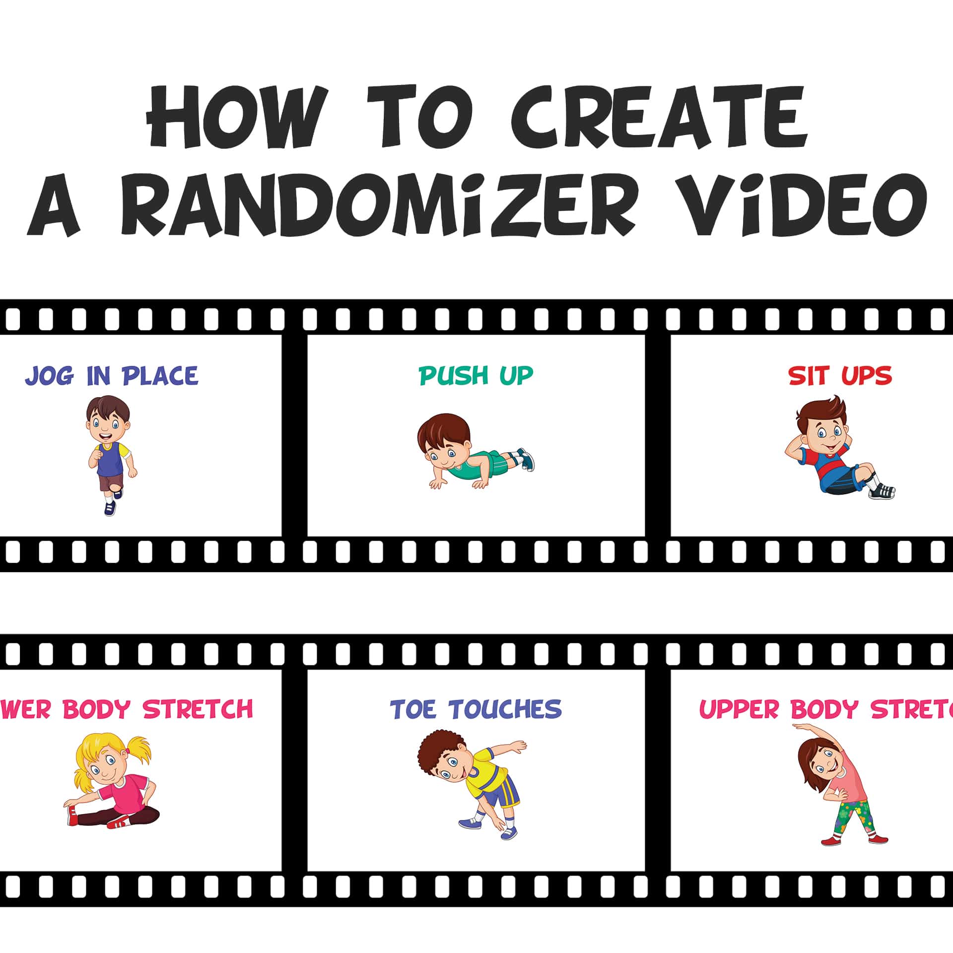 How to Create a Randomizer Video for PE