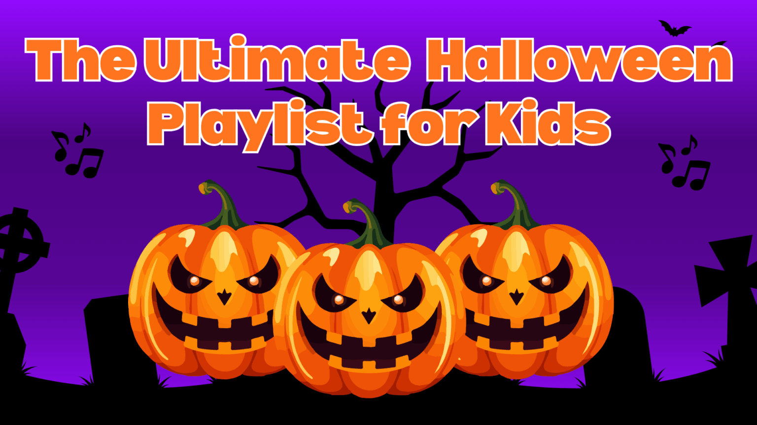 The Ultimate Halloween Playlist for Kids!